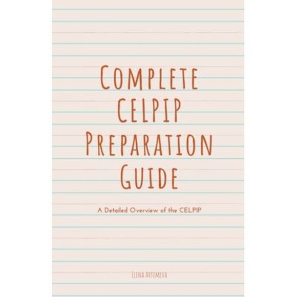 Elena Artemeva | Other | Complete Celpip Preparation Guide A Detailed ...
